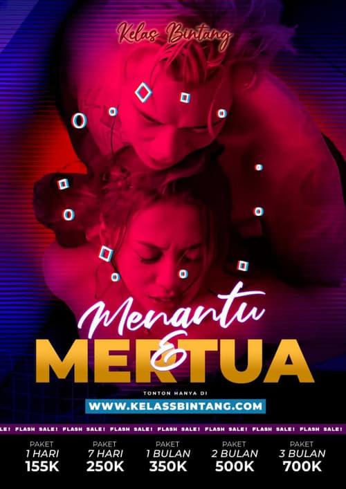 MENANTU VS MERTUA – KELAS BINTANG – IndoSemi Plus